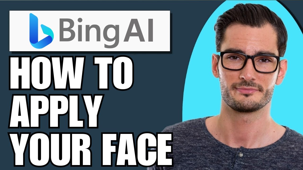 How To Apply Your Face On Bing AI - YouTube