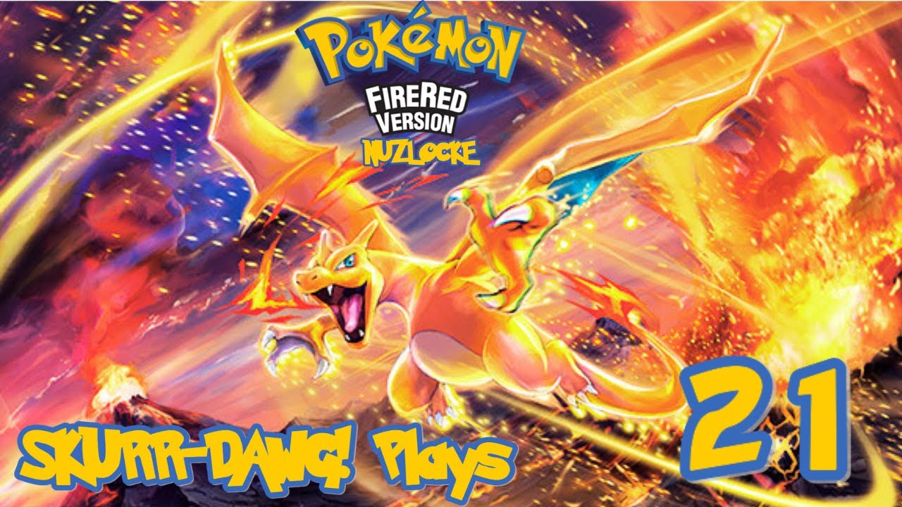 Skurr-DAWG! Plays Pokemon Fire Red Nuzlocke Episode 21 - YouTube