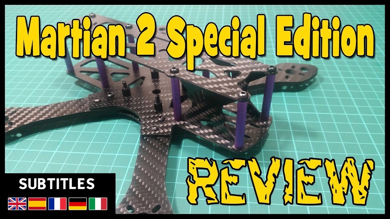 Martian Special Edition - FPV Carbon Frame Review - YouTube