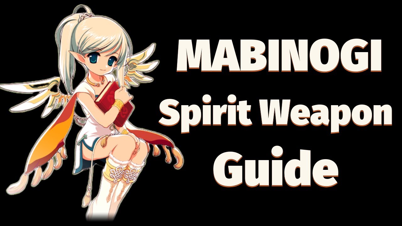 Mabinogi Spirit Weapon Guide: 5 Tips for Growth - YouTube