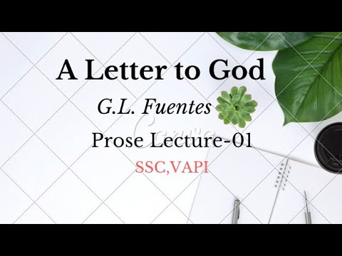 A Letter to God by G.L. Fuentes( Prose Lecture-01) in Hindi ...
