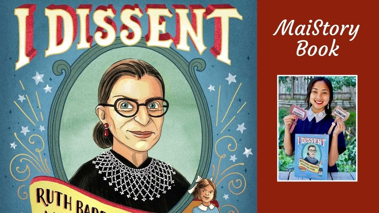 I Dissent: Ruth Bader Ginsburg Makes her Mark by Debbie Levy An ...