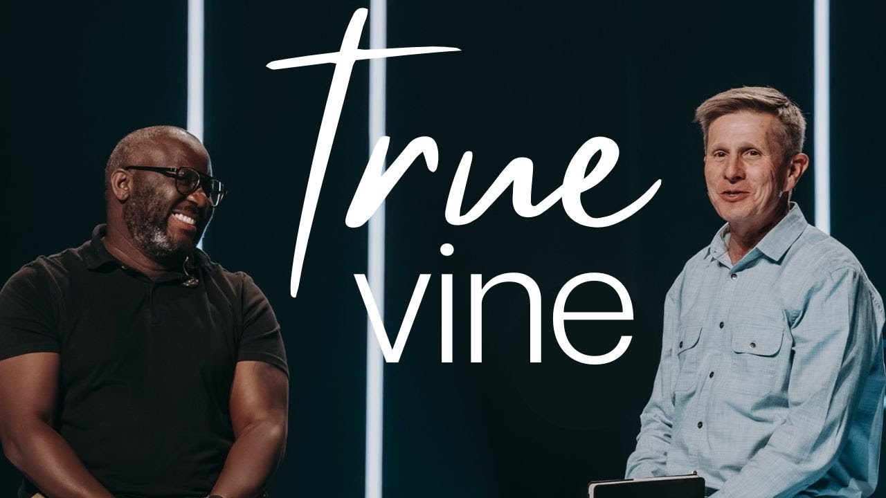 True Vine Weekend - YouTube