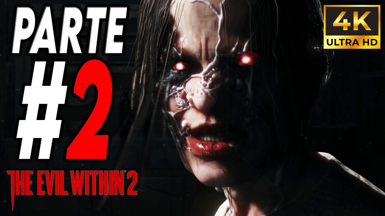 The Evil Within 2 PC (4K) | Modo Pesadilla Comentado | Parte 2 | - YouTube