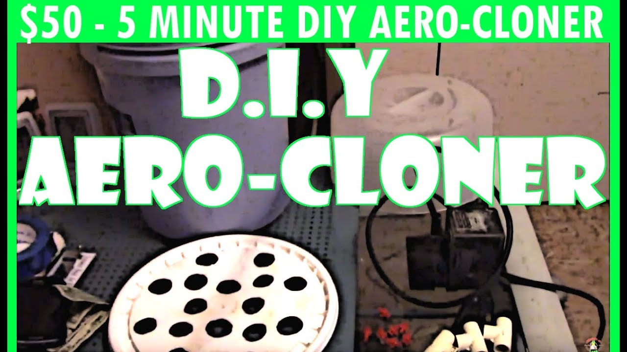 5 min DIY Aero-Cloner! under $50! - YouTube