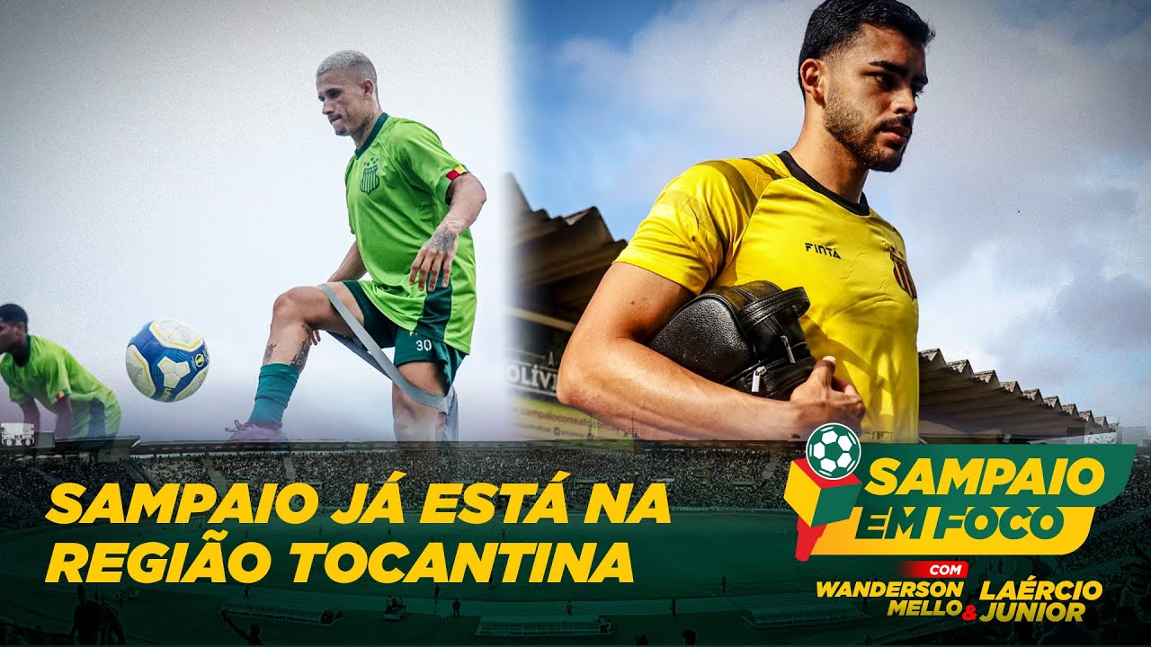 SAMPAIO EM FOCO | PROGRAMA #229 - YouTube