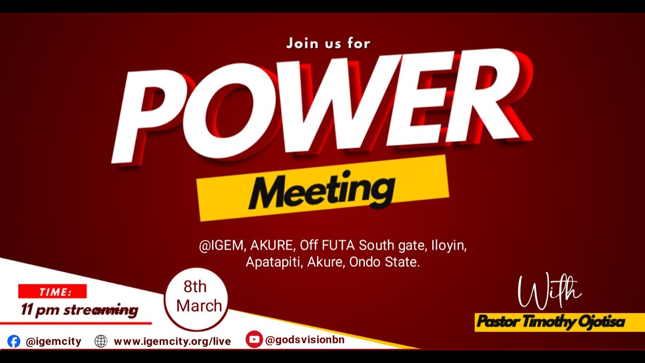 POWER MEETING || IGEM || PASTOR TIMOTHY OJOTISA || 8TH MARCH, 2024 ...