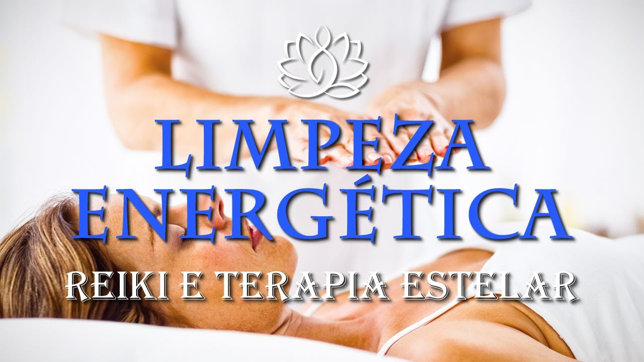 REIKI E TERAPIA MULTIDIMENSIONAL A DISTÃNCIA | LIMPEZA ENERGÉTICA - YouTube