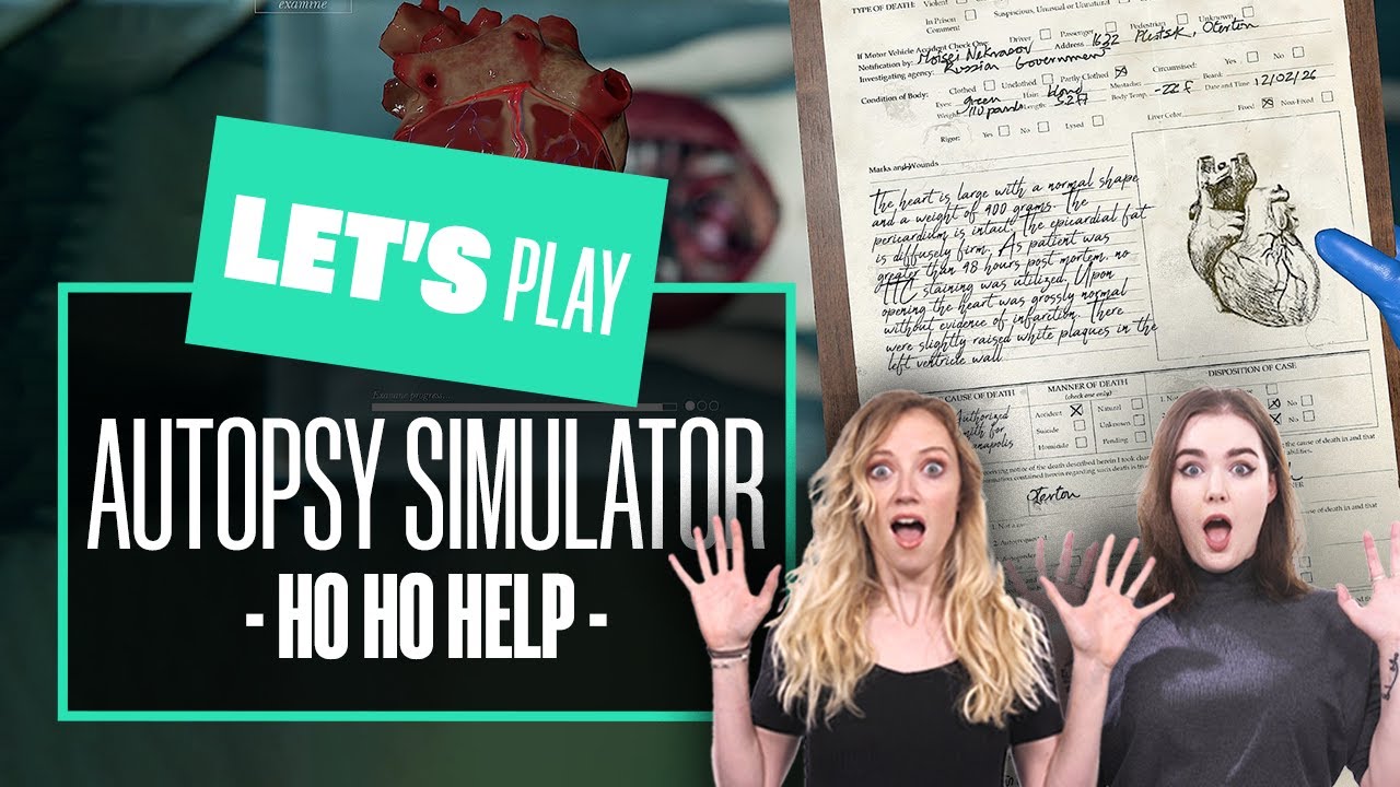 Let's Play Autopsy Simulator Gameplay PC: HO HO HELP - AUTOPSY ...