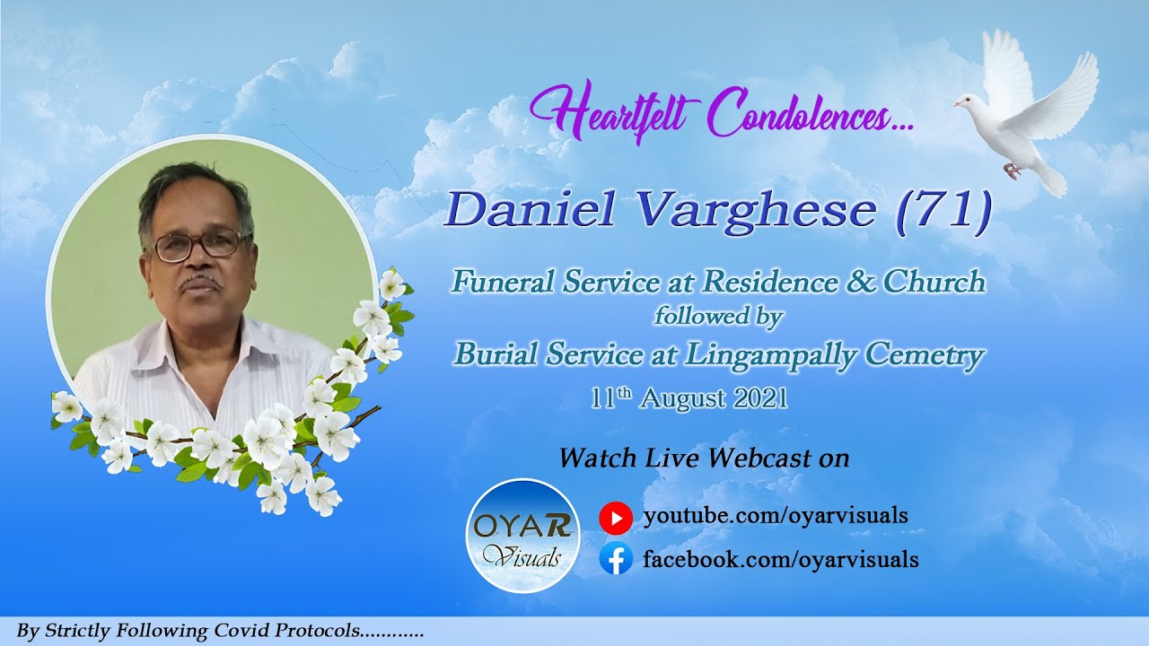 Funeral Service | Daniel Varghese (71) | Oyar Visuals - YouTube