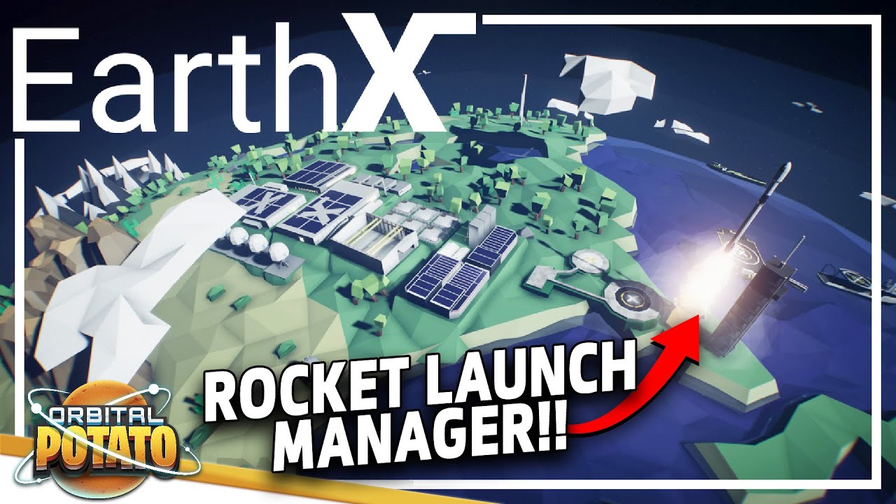 EXCELLENT Rocket Company Builder!! - EarthX - Management Base Builder Colony Sim - YouTube