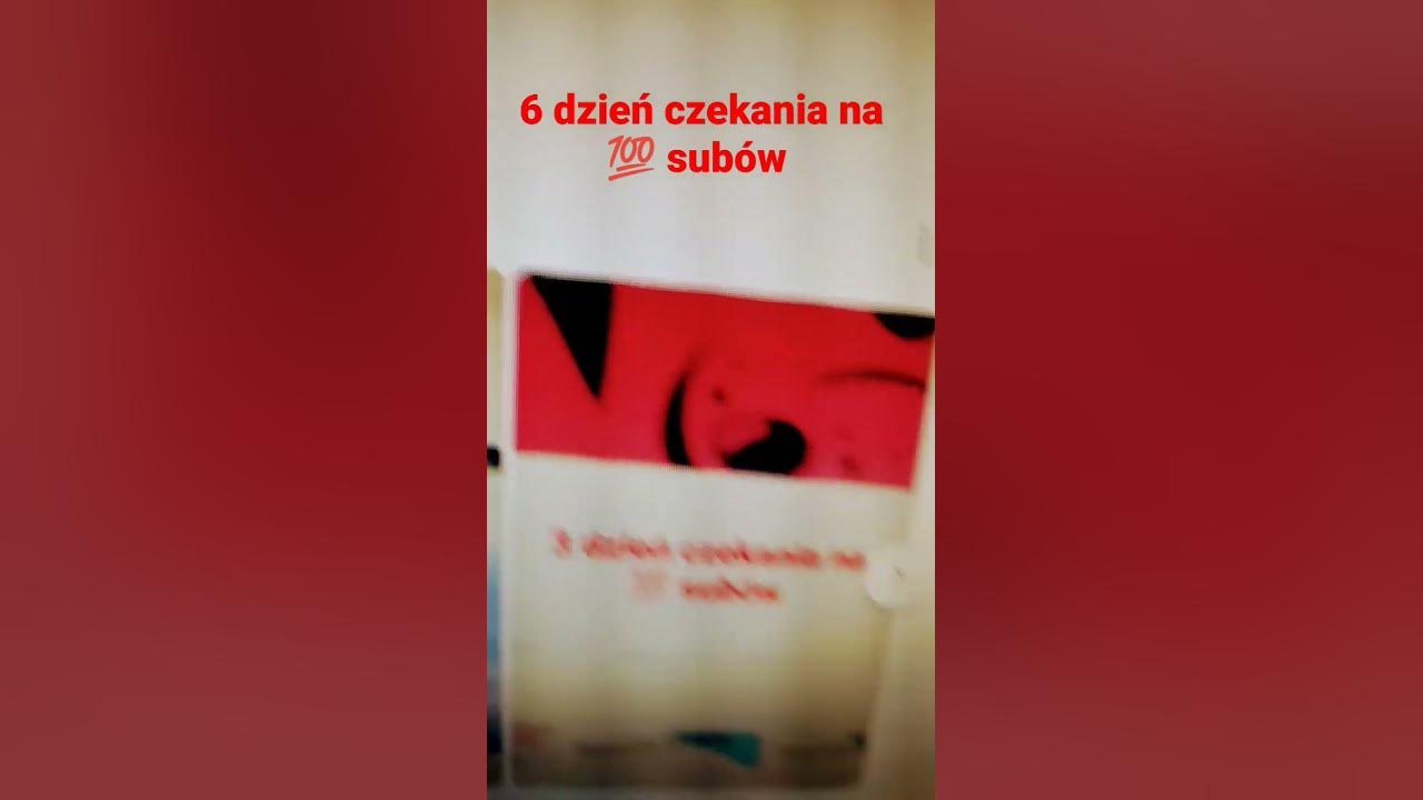 6 Dzień Czekania Na 💯 Subów Youtube