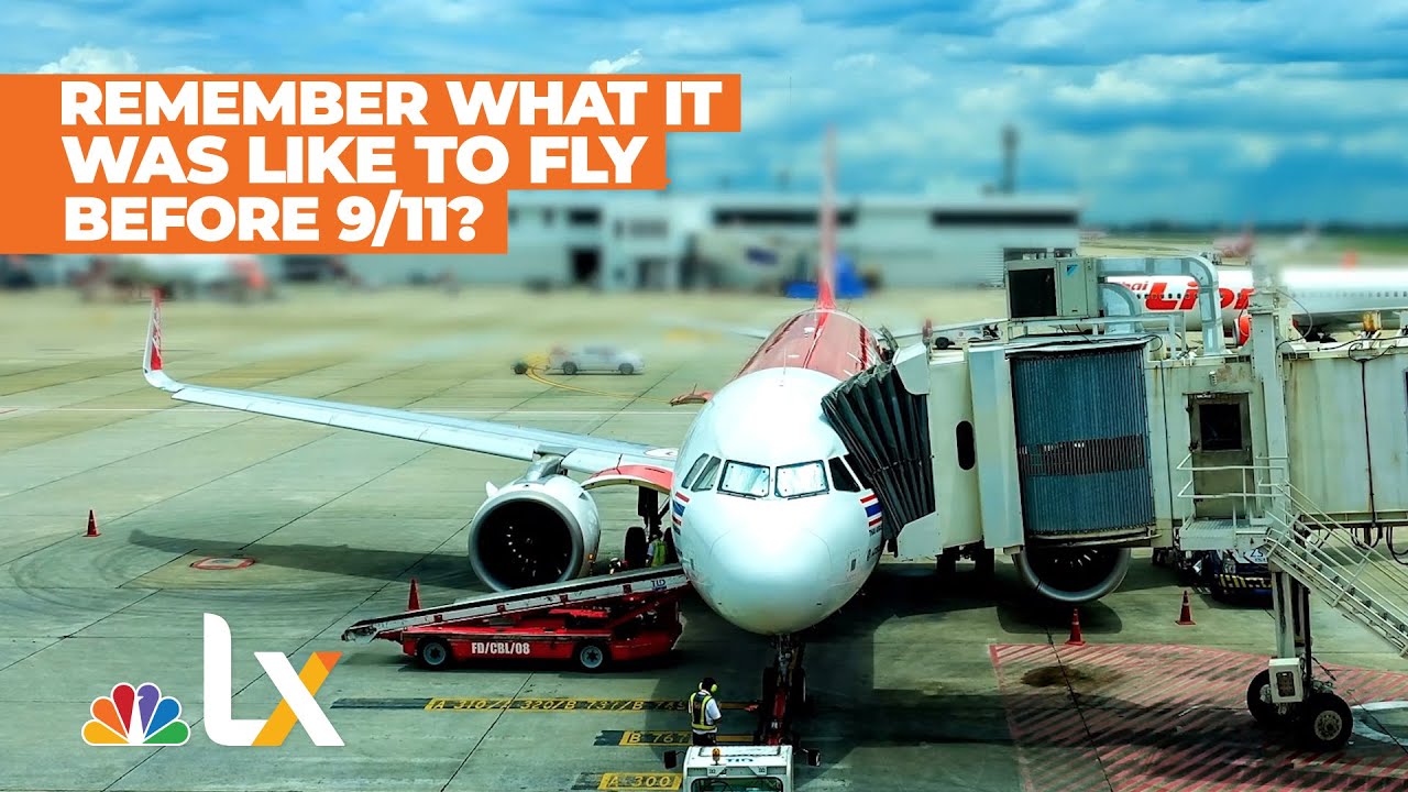Air Travel Before and After 9/11: How the Terror Attacks Changed How We ...