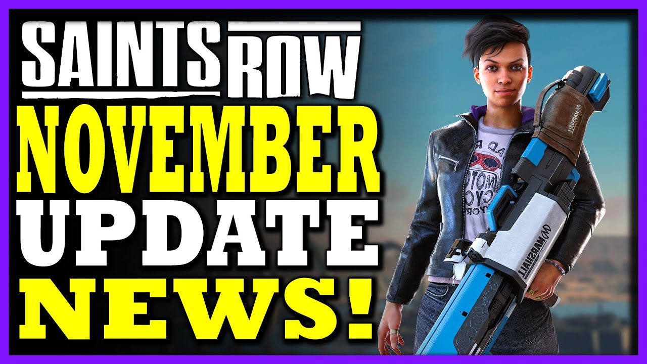 Saints Row Reboot November Update 200 Bug Fixes And New Features Go It