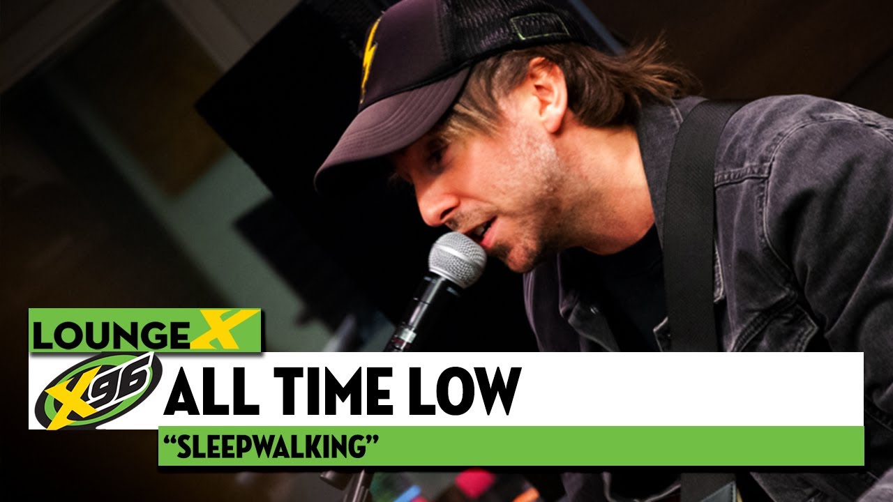 All Time Low "Sleepwalking" | X96 Lounge X - YouTube