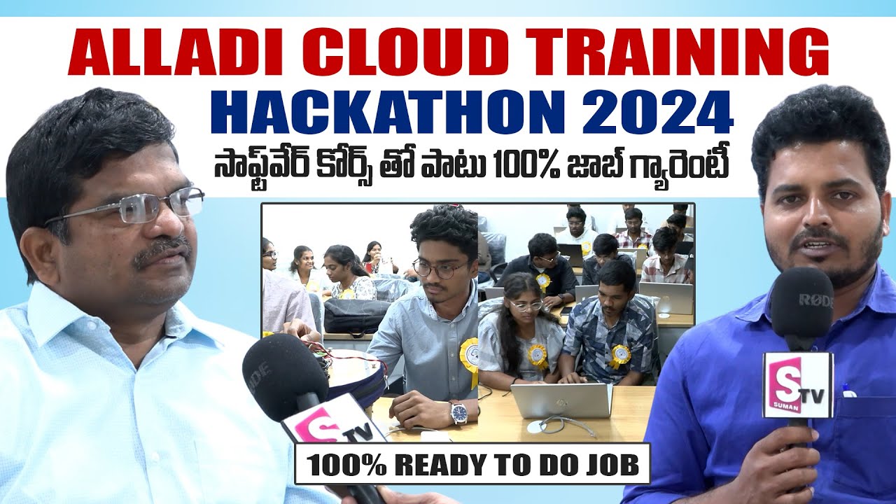 Alladi Cloud Training: Guaranteed Software Job with Hackathon 2024 | @sumantvtelugulive - YouTube