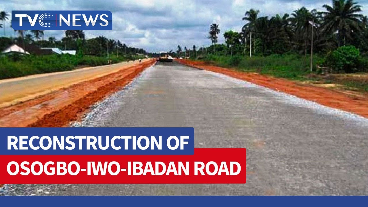 Oyo and Osun State Govts Flag Off Reconstruction Of Osogbo-Iwo-Ibadan ...