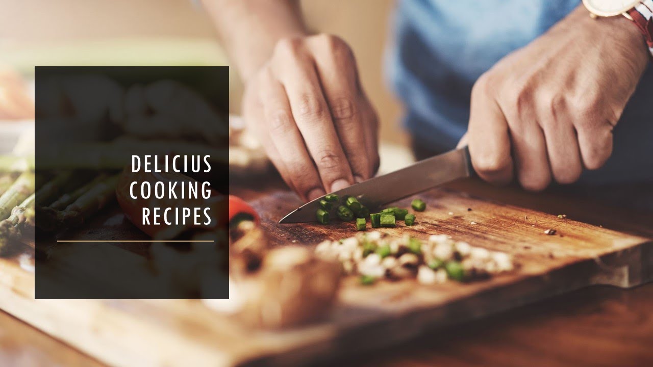 Delicious Cooking Recipes - YouTube