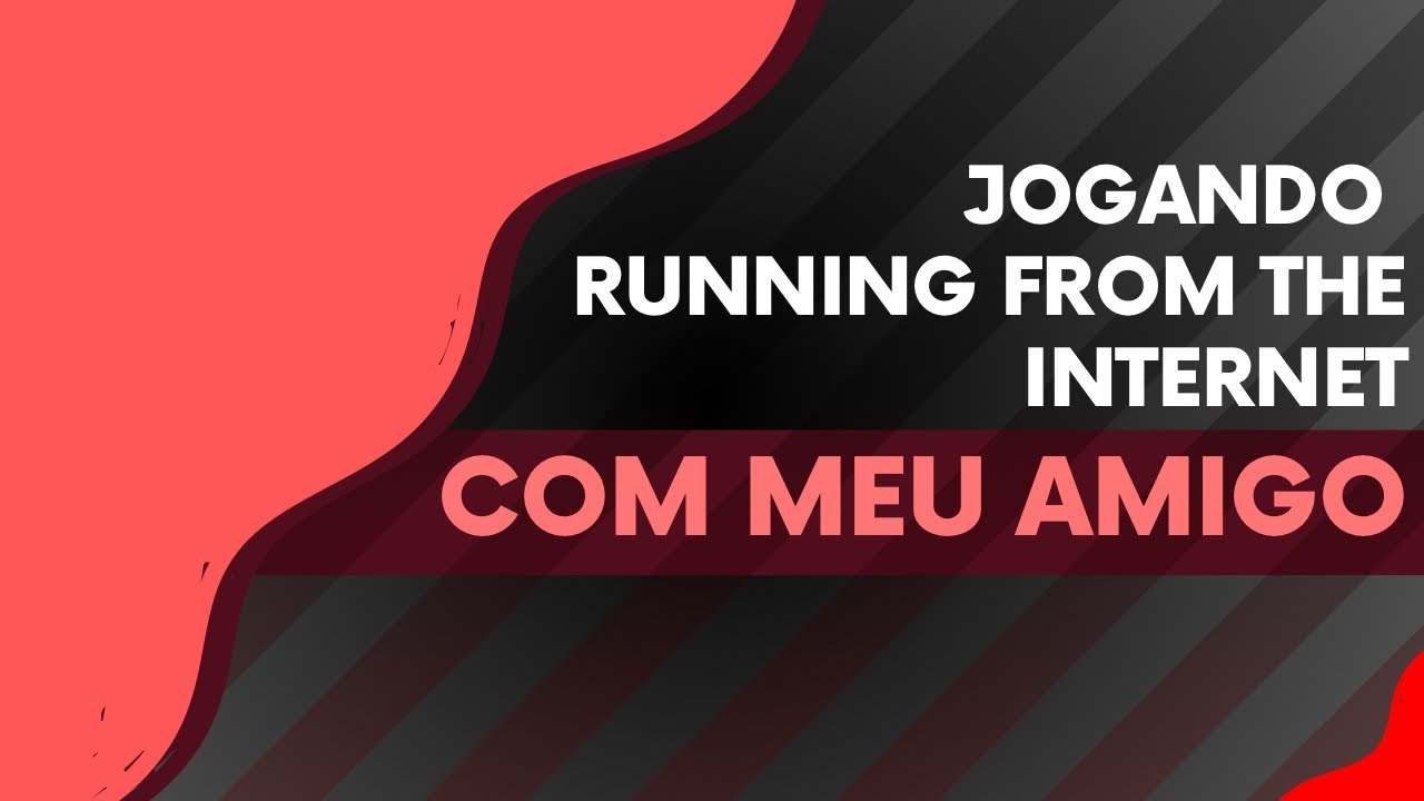 Jogando / RUNNING FROM THE INTERNET | Roblox - YouTube