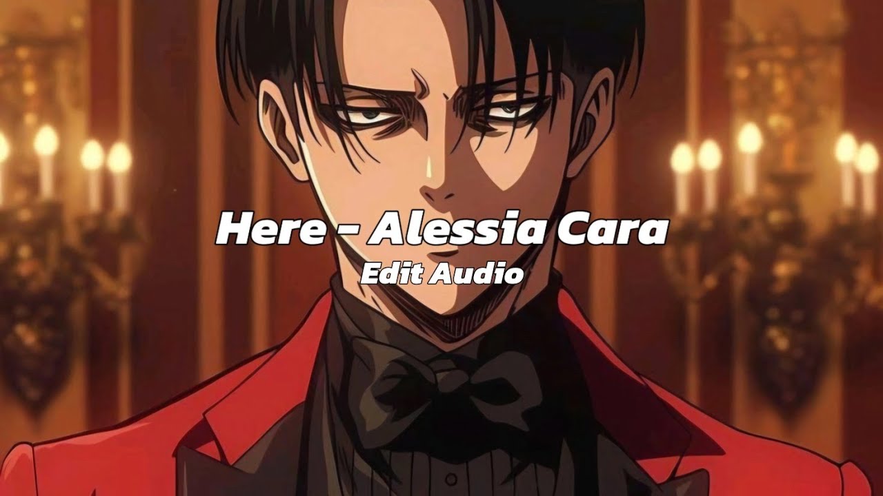 Here - Alessia Cara (edit audio/best part only) - YouTube