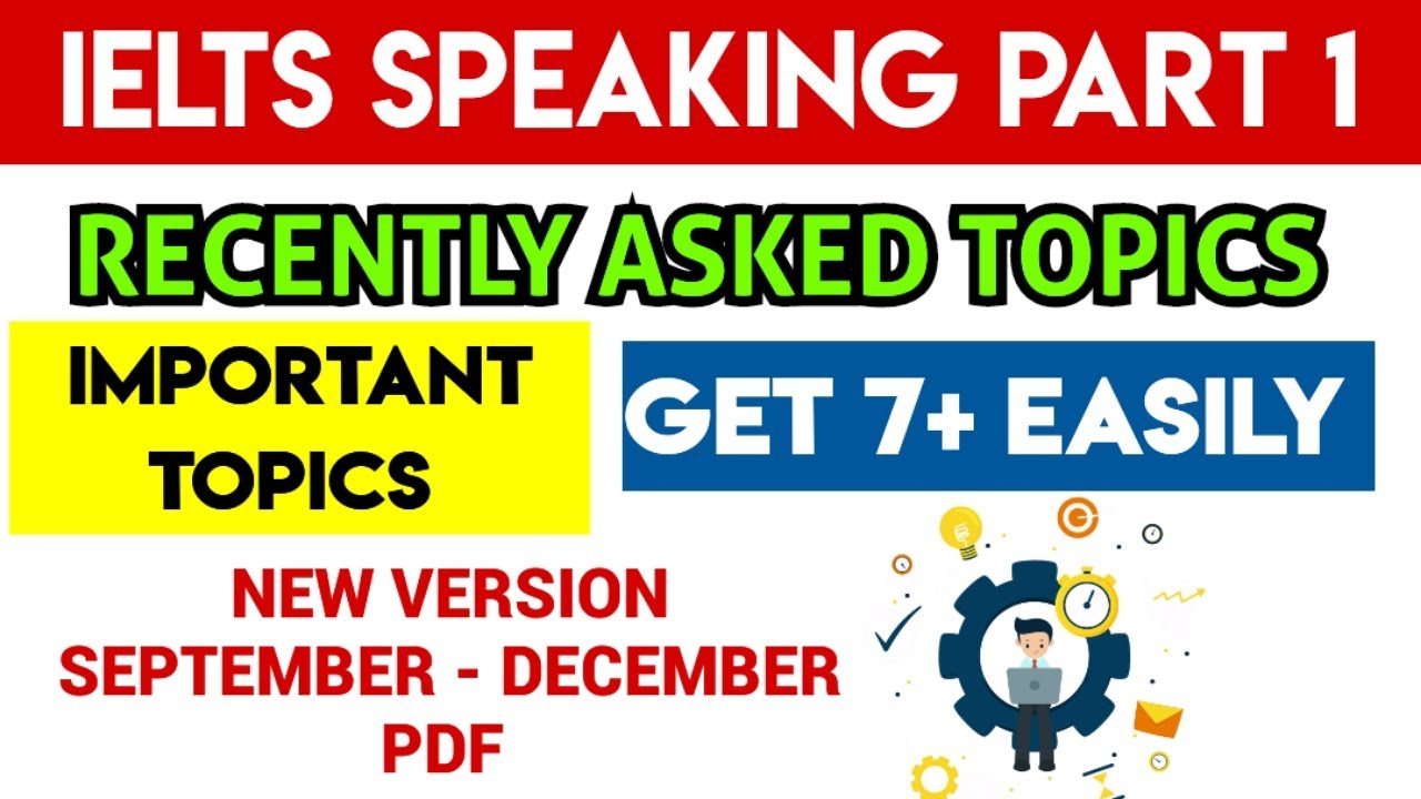 NEW & Recent IELTS speaking part-1 Topics UPDATED pdf #ielts # ...