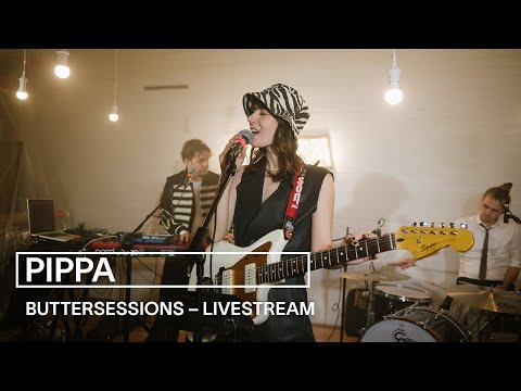 PIPPA - Livestream | live bei den buttersessions