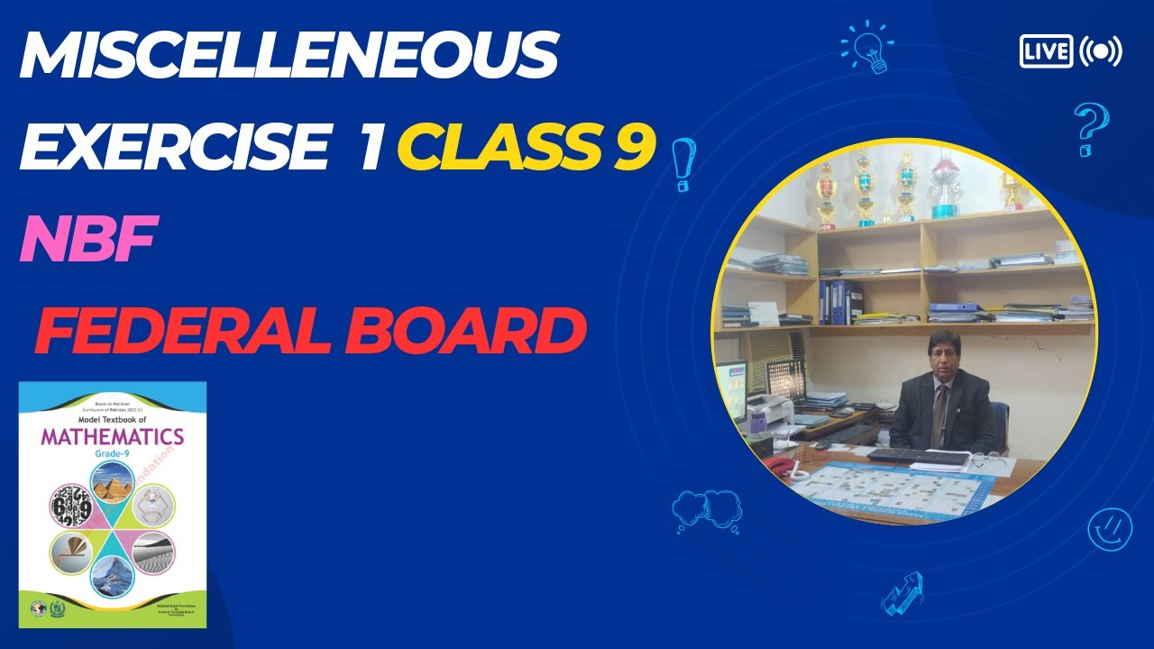 Miscellaneous Exercise Chapter 1 Class 9|National Book Foundation ...