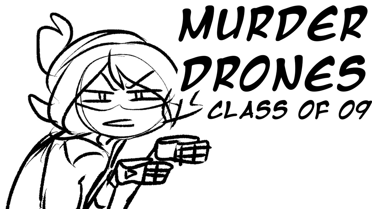 Murder Drones | class of 09 - YouTube