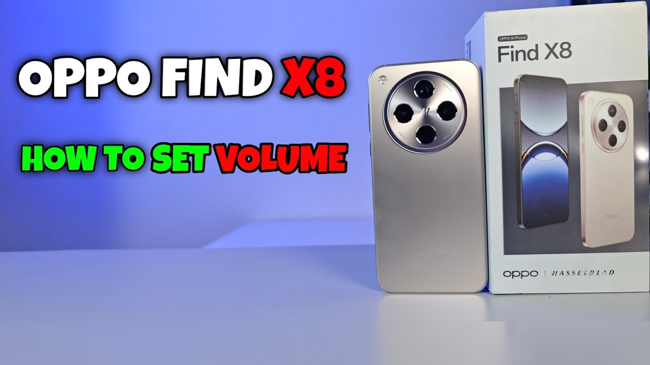How to Set Volume in OPPO Find X8? | OPPO Find X8 Volume Set Kaise Kare ...