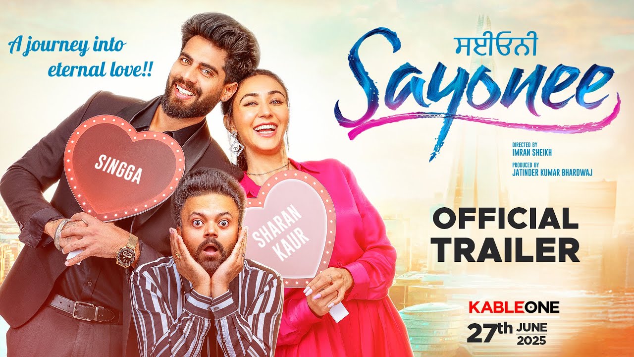 Sayonee - Movie Trailer | Singga | Sharan Kaur | New Punjabi Movie ...