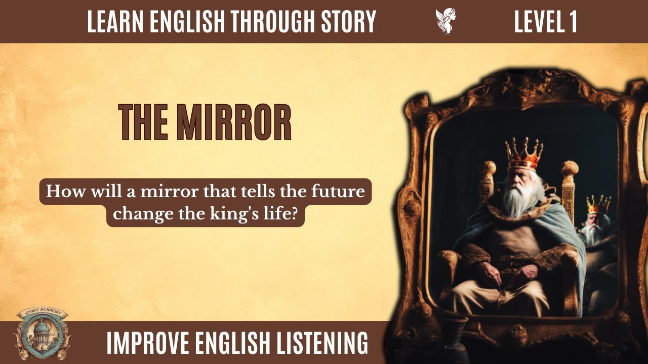 Learn English Through Story | Level 1 | The mirror | English story with ...