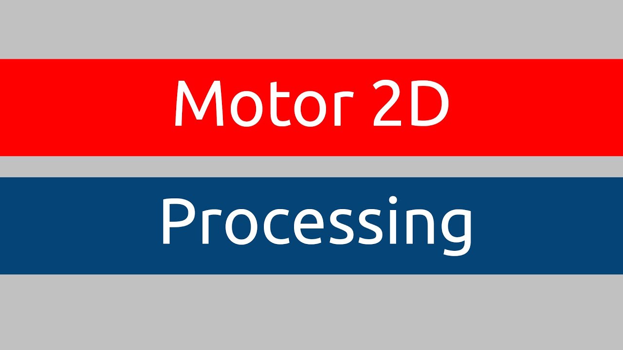 Motor 2D en Processing | #1 Introducción - YouTube