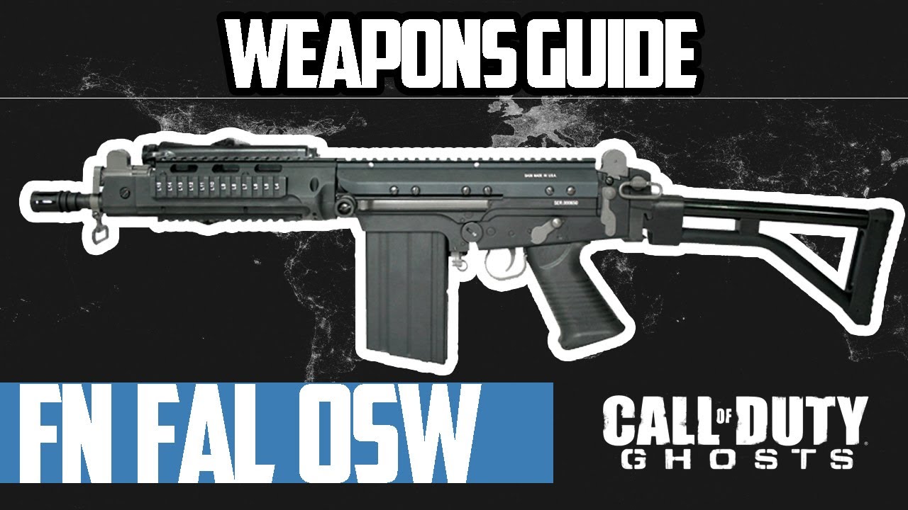 Call of Duty Ghosts: Weapon Review - "FN FAL OSW" (Assault Rifle) [ep ...
