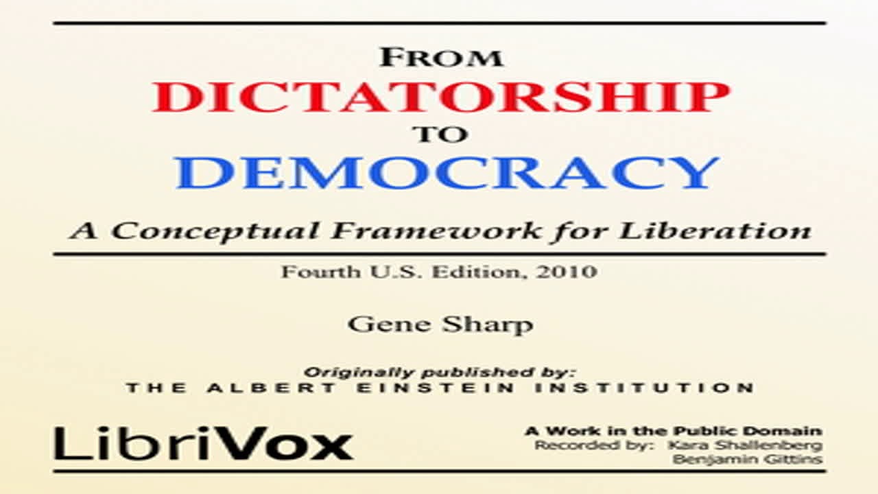From Dictatorship to Democracy by Gene SHARP read by Various | Full ...