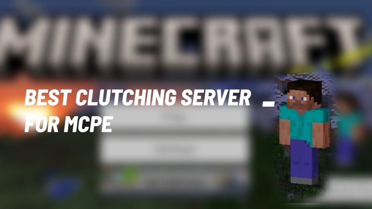 Clutching server for MCPE. best server for MCPE clutch practicing|Noob ...