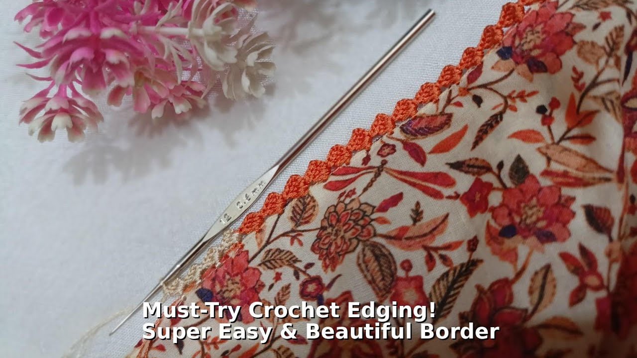 "Beautiful Crochet Edging | Easy & Elegant Handwork Design" - YouTube