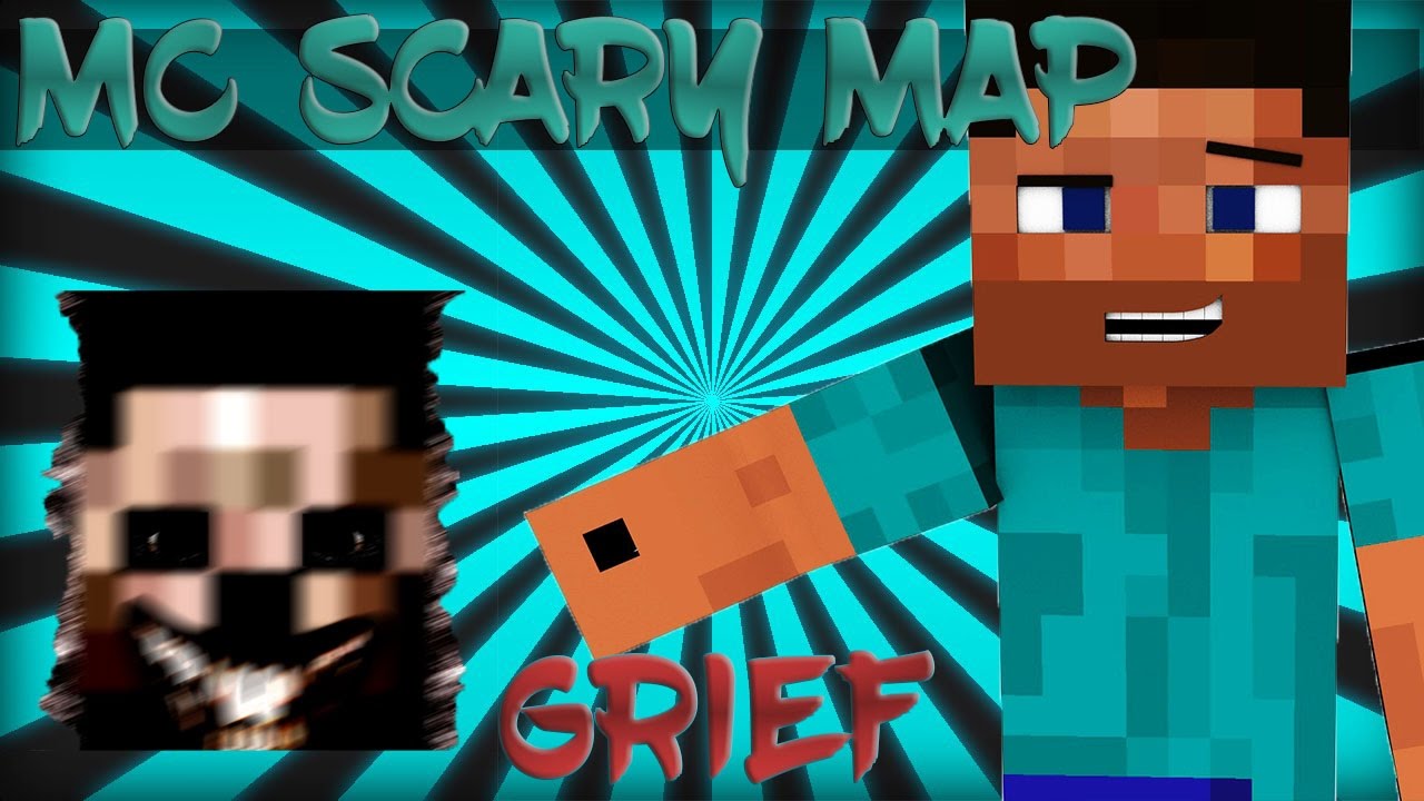Minecraft Horror Map Grief - YouTube
