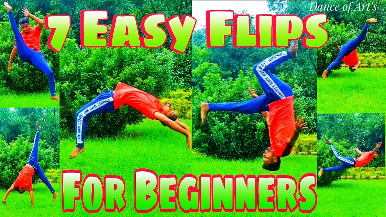 Easy Flips For Beginners ( 7 ) | Dance of Art's - YouTube
