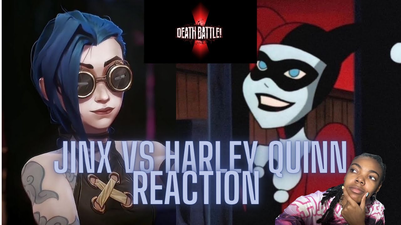 DEATH BATTLE JINX VS HARLEY QUINN | Reaction Who yall got??? - YouTube