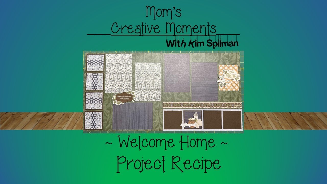 Welcome Home Project Recipe - YouTube
