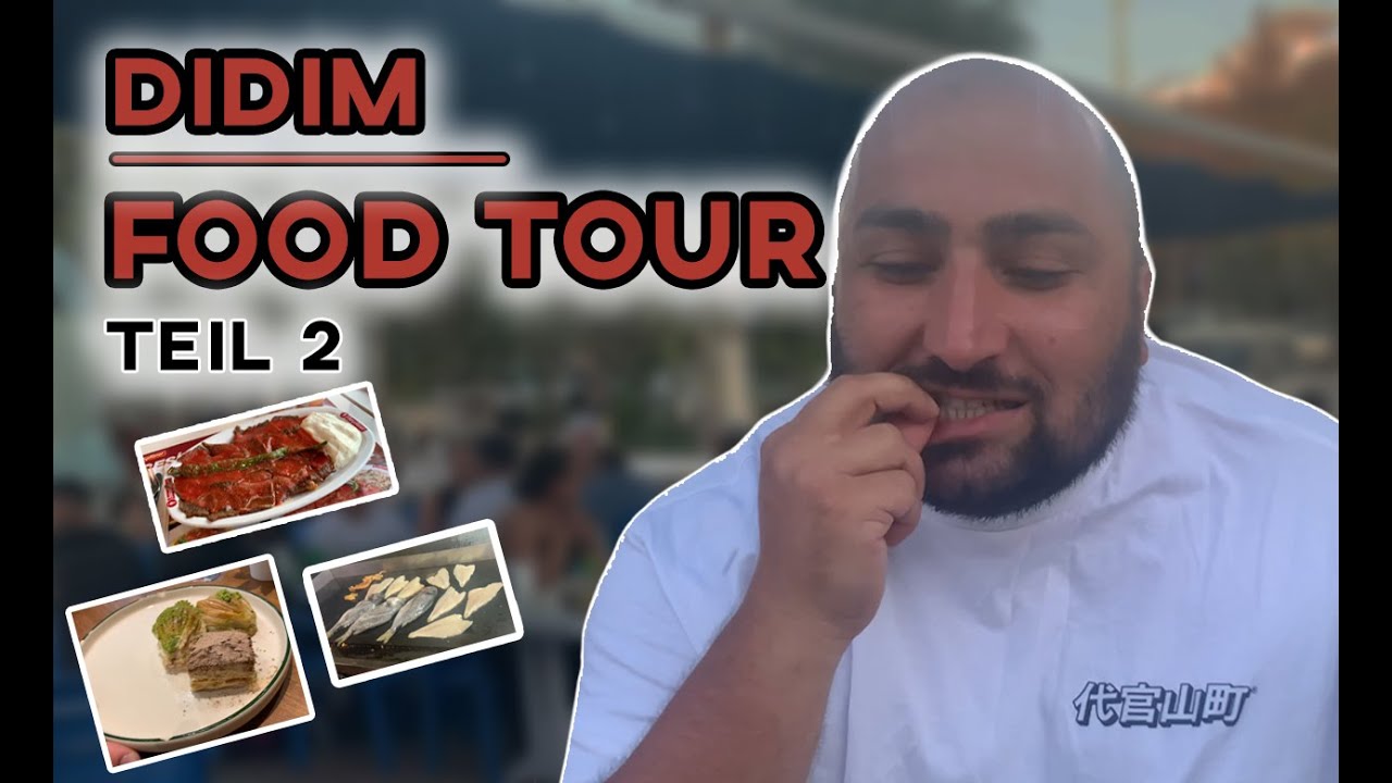 DIDIM VLOG | Food Tour durch Didim Teil 2 | Serdarchucky - YouTube