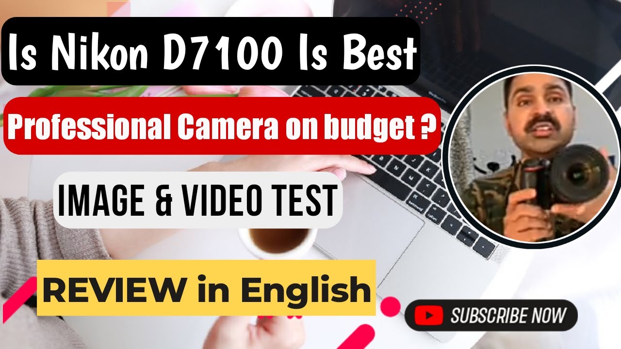 Nikon D7100 Camera Review
