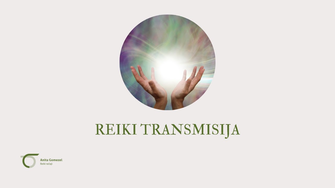 Reiki transmisija - YouTube