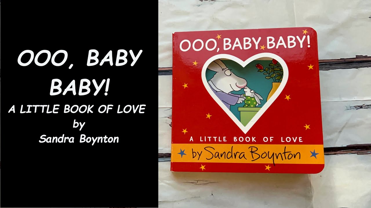 Read Aloud Book - Ooo, Baby Baby! - YouTube