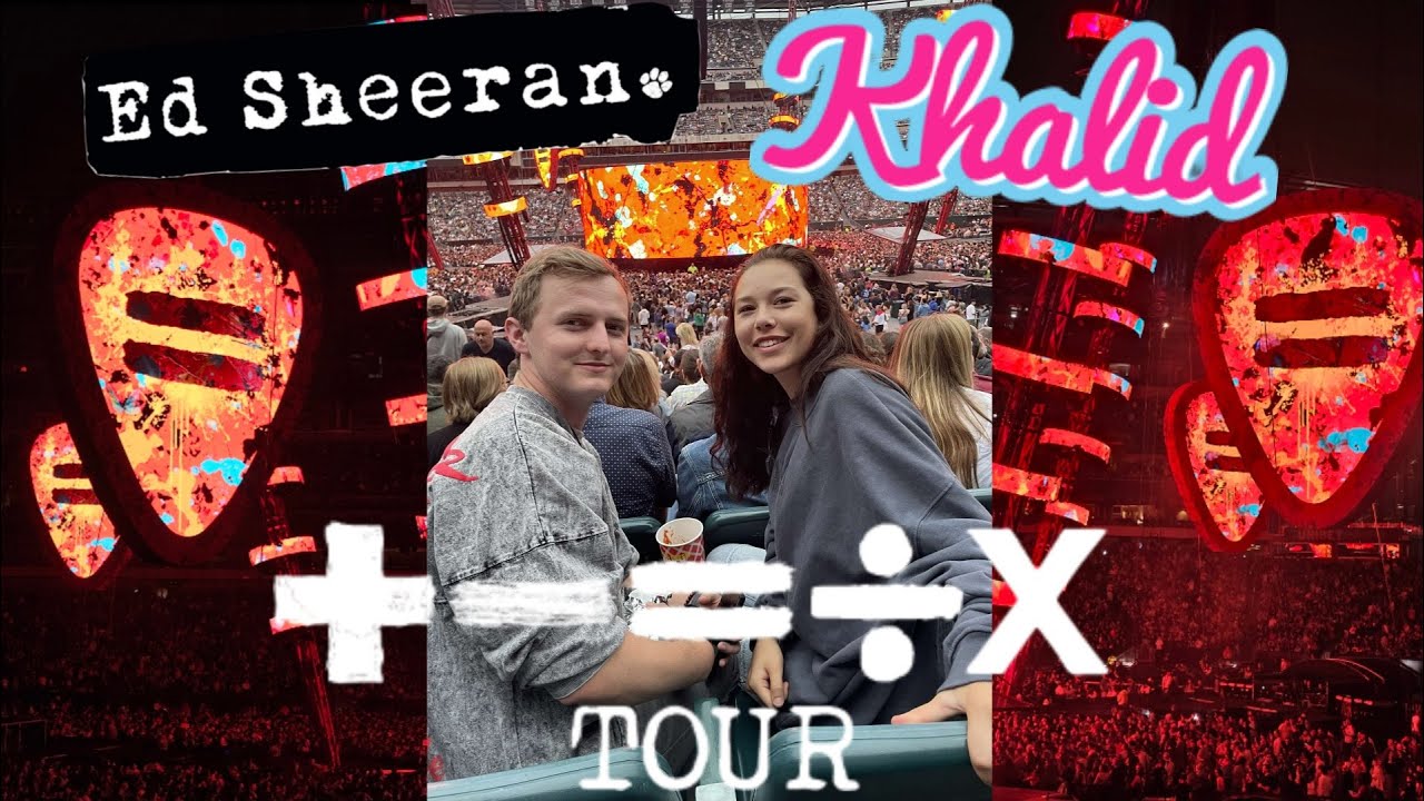 Ed Sheeran & Khalid (Mathematics Tour) - YouTube