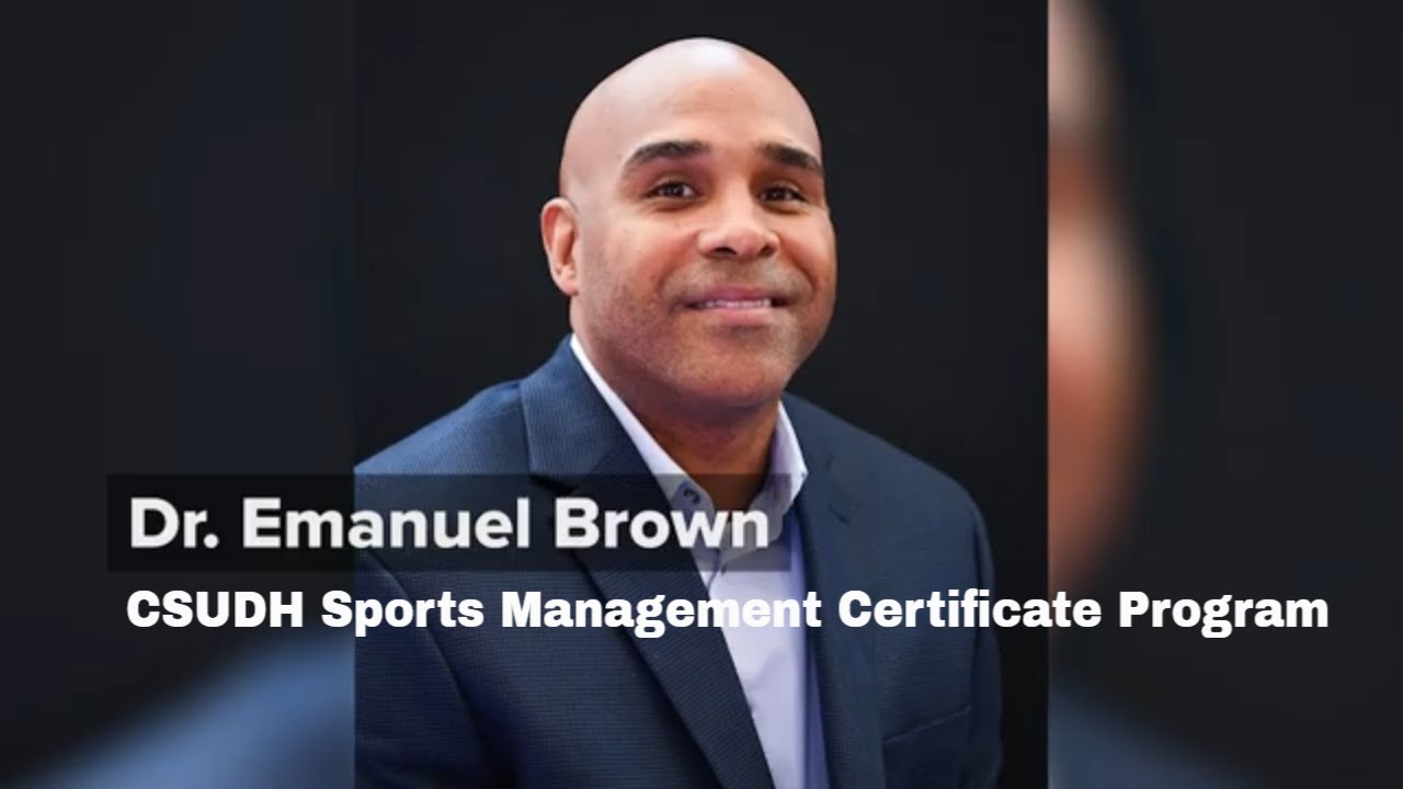 Professor Profile: Dr. Emanuel Brown • CSUDH Sports Management - YouTube