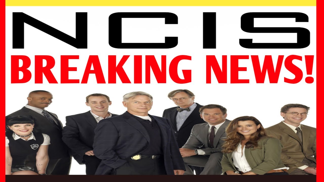 Today Update !! Breaking News About "NCIS Season 21: Release Date, Plot ...