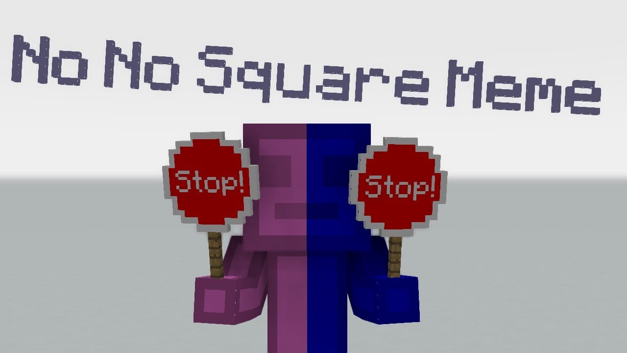 No No Square Meme - Minecraft Animation - YouTube