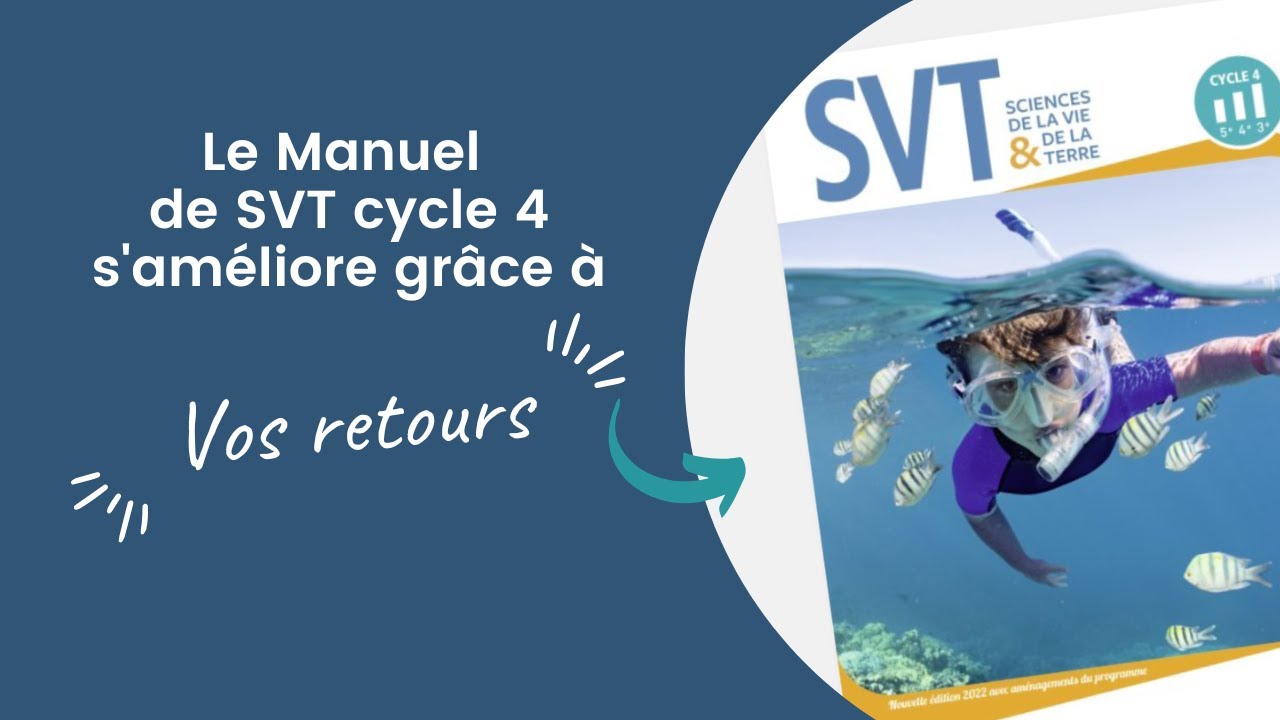 Le manuel de SVT cycle 4 s'améliore grâce à vos retours - YouTube