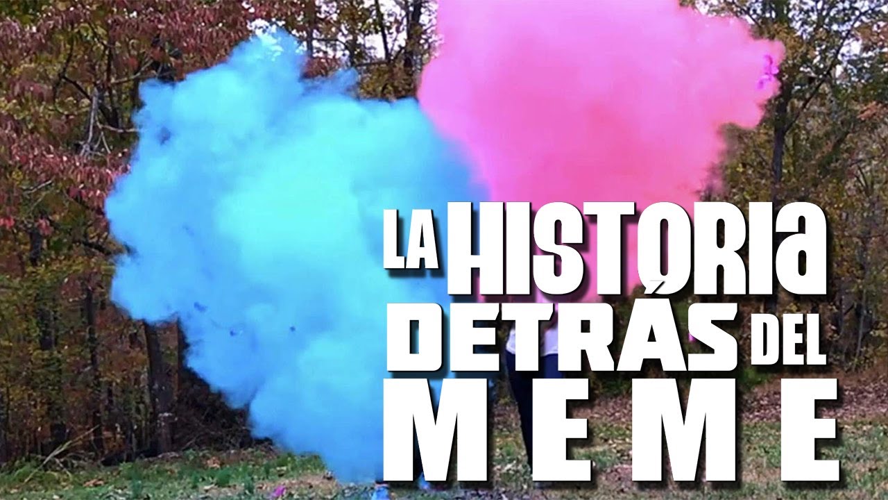 Revelación de género | La Historia Detrás del Meme - YouTube